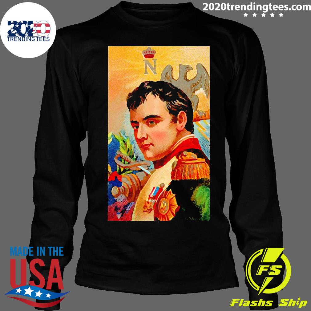 Official Napoleon Bonaparte Emperor Of France French Revolution T-shirt ...