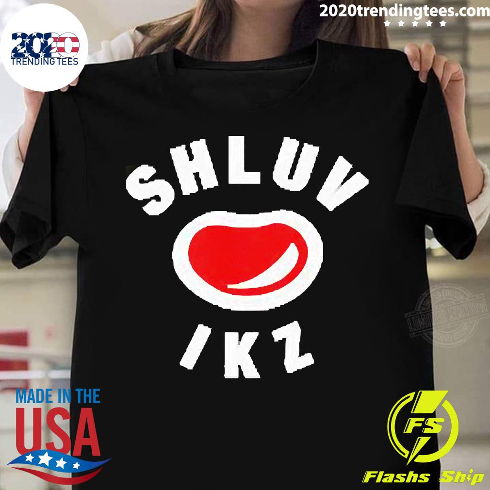 Official shluv Ikz Shirt - 2020 Trending Tees