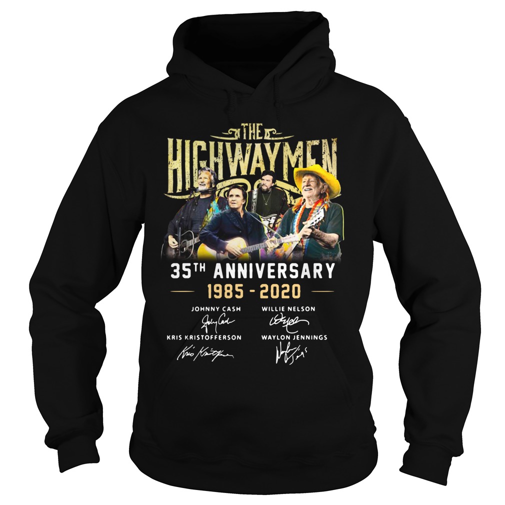 The Highwaymen 35th Anniversary 1985 2020 Signatures shirt and hoodie