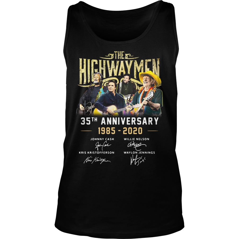 The Highwaymen 35th Anniversary 1985 2020 Signatures shirt and hoodie