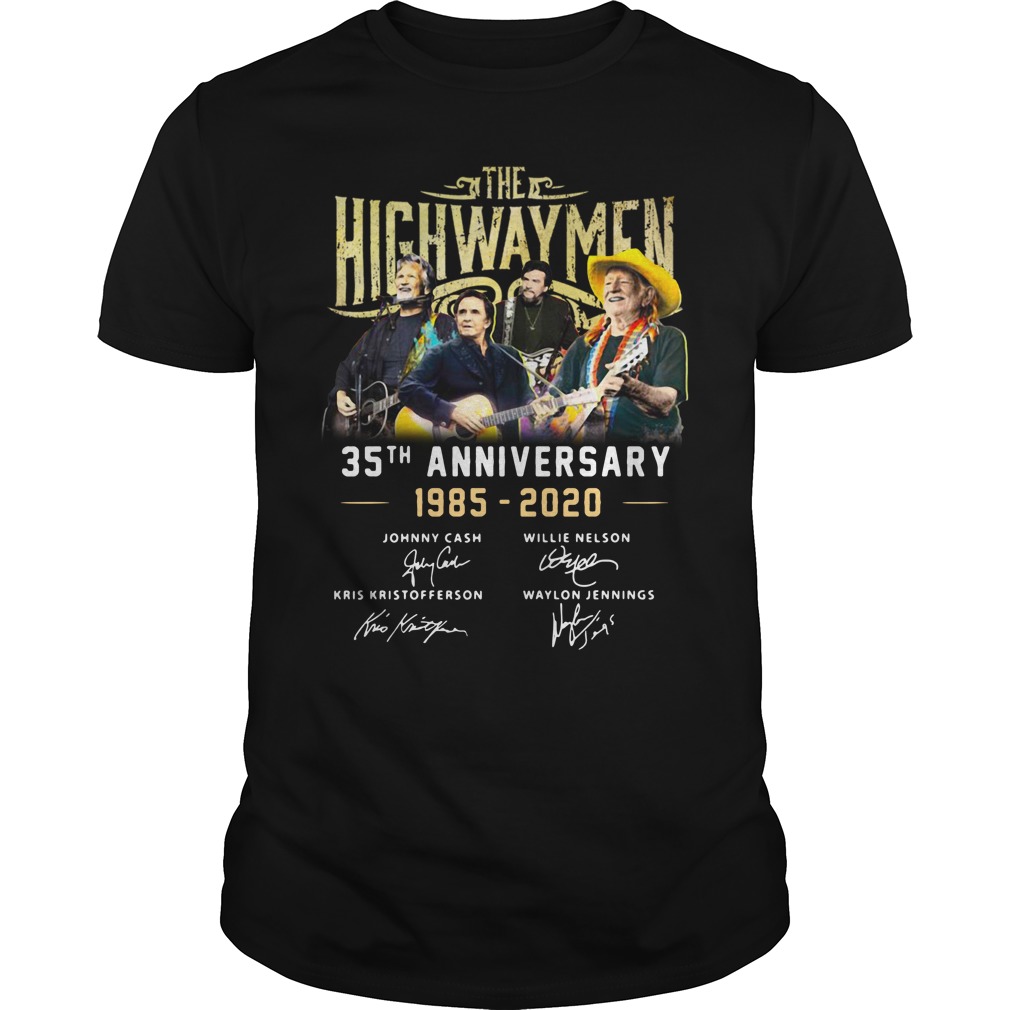 The Highwaymen 35th Anniversary 1985 2020 Signatures shirt and hoodie